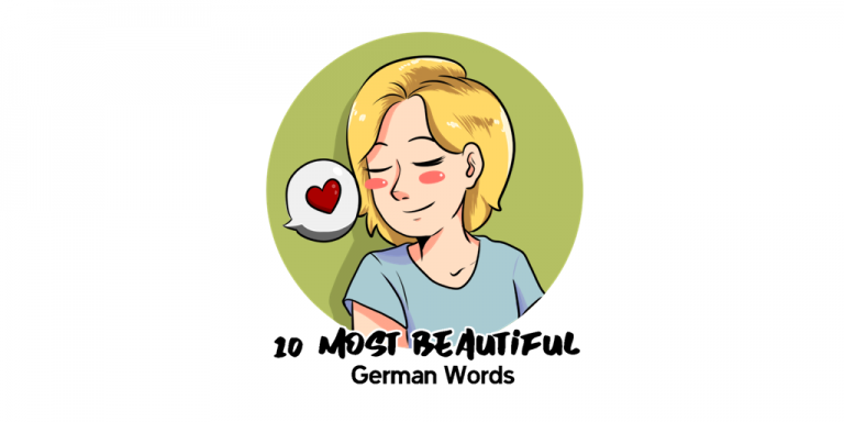 10 Most Beautiful German Words – My Daily German